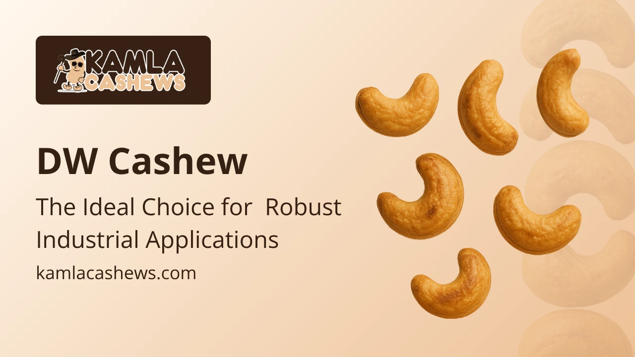 DW Cashew Kernels – Desert Wholes Grade for Industrial Use - Kamla Cashews